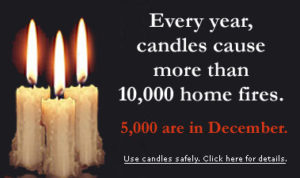 Home Fires & Candles - Platte Valley Fire Protection, Inc.